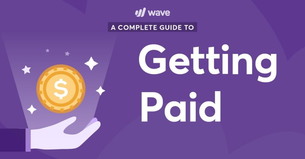 Wave Small Business Guide: Getting Paid When You’re Self Employed ...